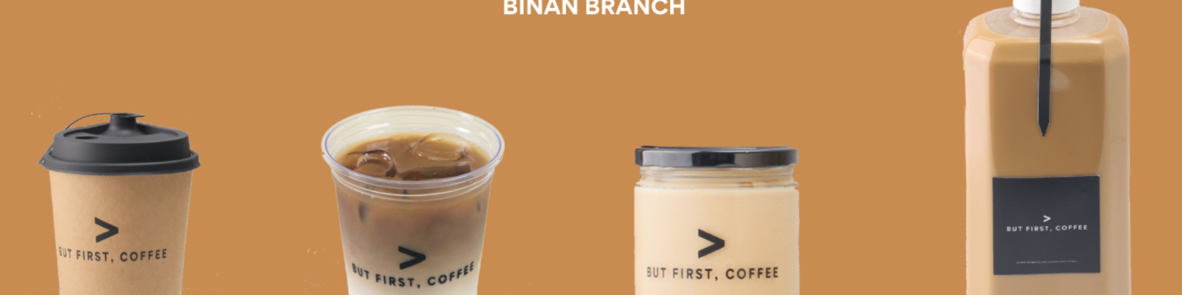 But First, Coffee - UPHSL, Biñan delivery in Biñan Laguna| Food ...