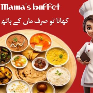 Mama's Buffet menu in Islamabad | Food Delivery Islamabad | foodpanda